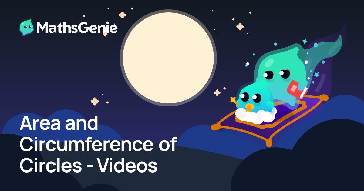 Area and Circumference of Circles - Videos | MathsGenie